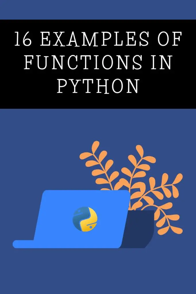 16 Python Functions Exercises And Examples Pythonista Planet
